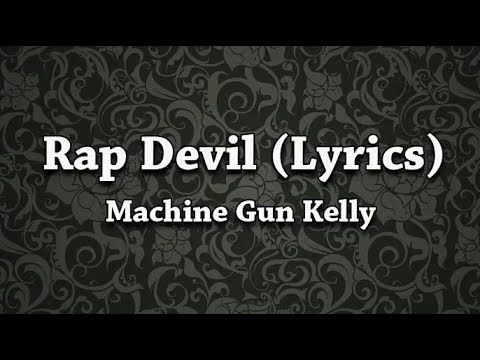 Rap Devil (Lyrics) - Machine Gun Kelly (eminem diss) - YouTube
