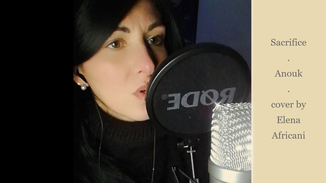 Sacrifice - Anouk (cover by Elena Africani) - YouTube