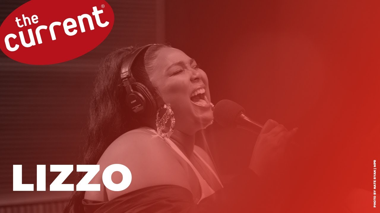 Lizzo - two acoustic performances at The Current (2019) - YouTube