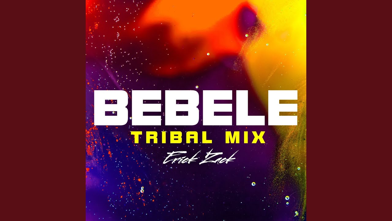 BEBELE (TRIBAL MIX) - YouTube