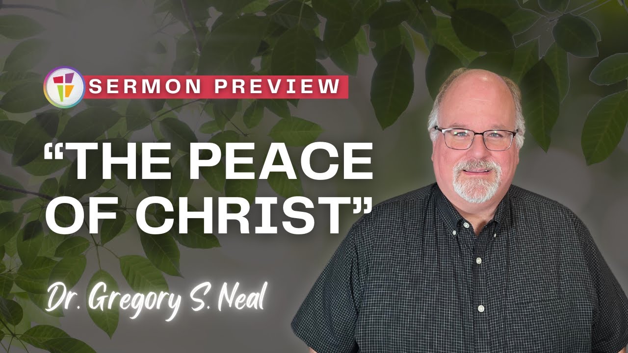 Sermon Preview | “The Peace of Christ” - YouTube