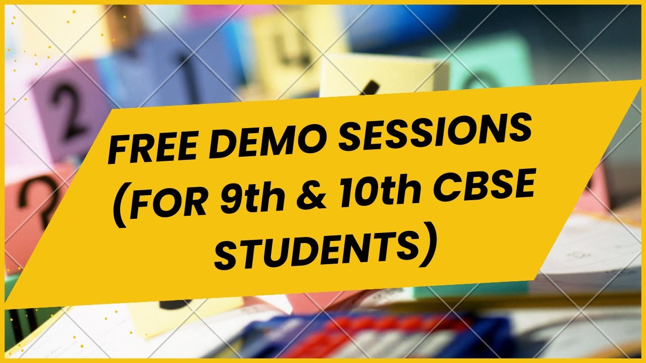 OFFLINE DEMO CLASSES FOR CBSE 9th &10th STUDENTS. - YouTube