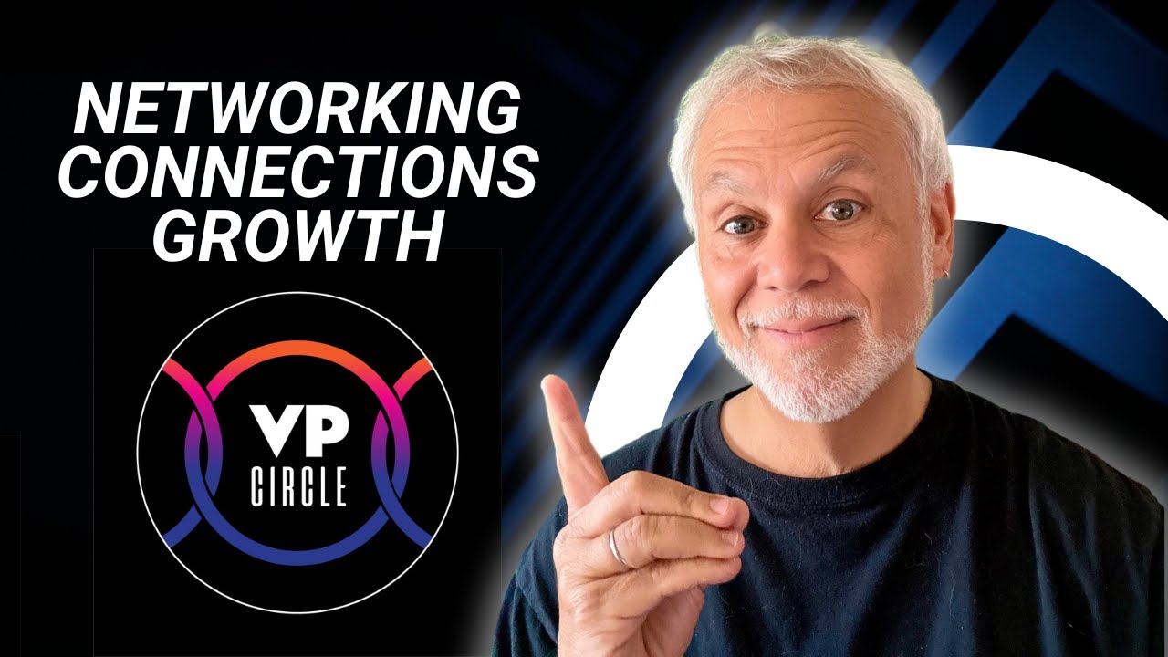 Join VP Circle|Achieve your Networking Goals - YouTube