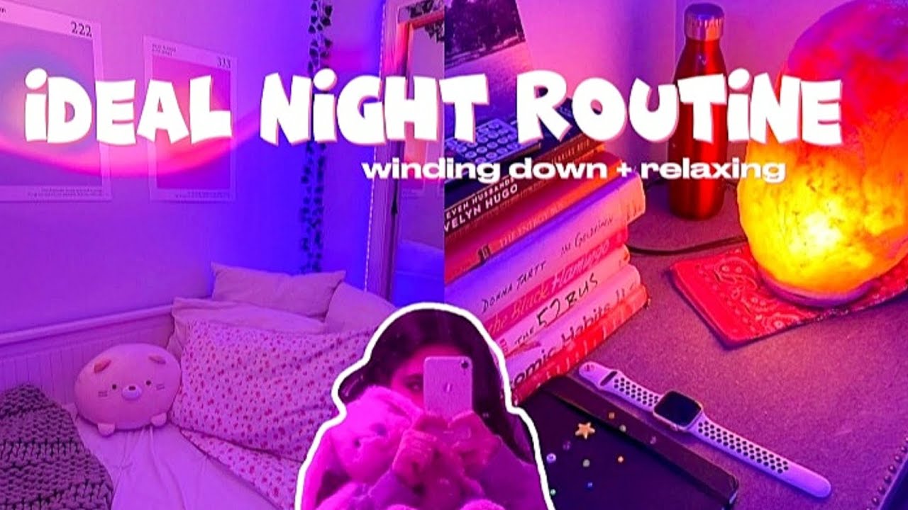 HOW TO HAVE THE PERFECT NIGHT ROUTINE ☆ tips - YouTube