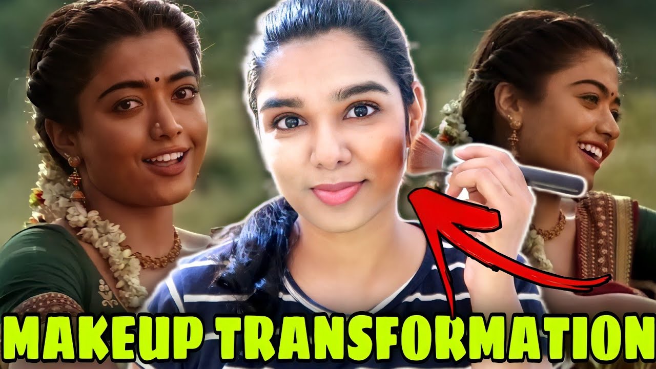 UNBELIEVABLE😍Rashmika mandanna inspired DARKSKIN MAKEUP TRANSFORMATION ...