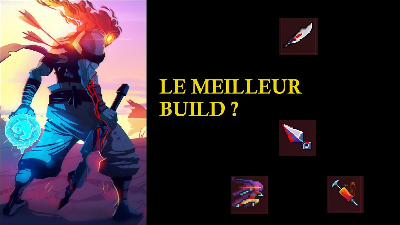 Dead Cells - Le meilleur build ? - YouTube