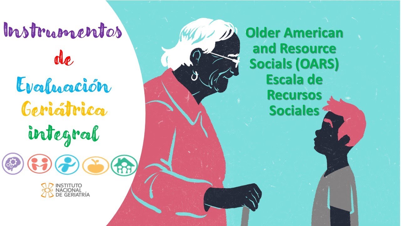 Older American and Resource Socials OARS Escala de Recursos Sociales ...