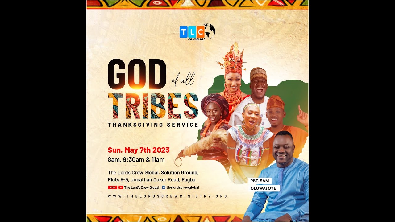 GOD OF ALL TRIBES - YouTube