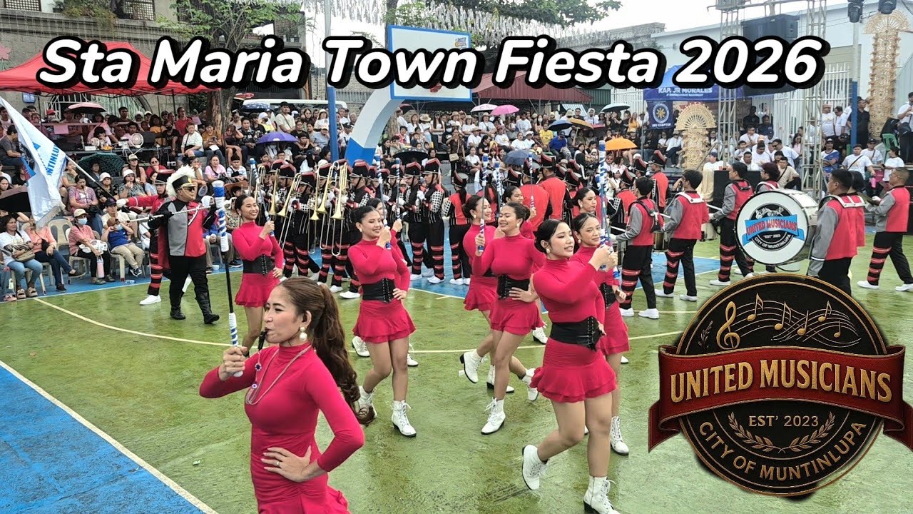 United Musicians Band of Muntinlupa | Sta Maria Town Fiesta 2026 ...