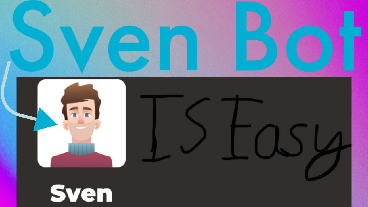 Versing the Sven Bot to prove he’s too easy - YouTube