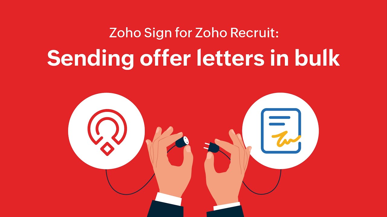 Send bulk offer letters in Zoho Recruit and collect eSignatures ...