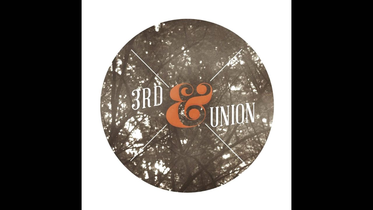 3rd & Union - This Town - YouTube
