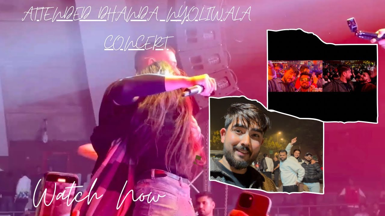 Electrifying Experience at Dhandha Nyoliwala's Concert | Jatin Pratap ...