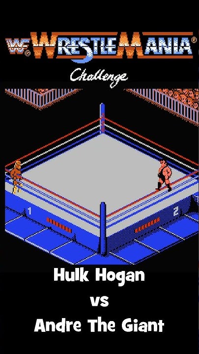 WWF Wrestlemania Challenge Hulk Hogan vs Andre The Giant #hulkhogan #nes #nintendo #wrestlemania ...