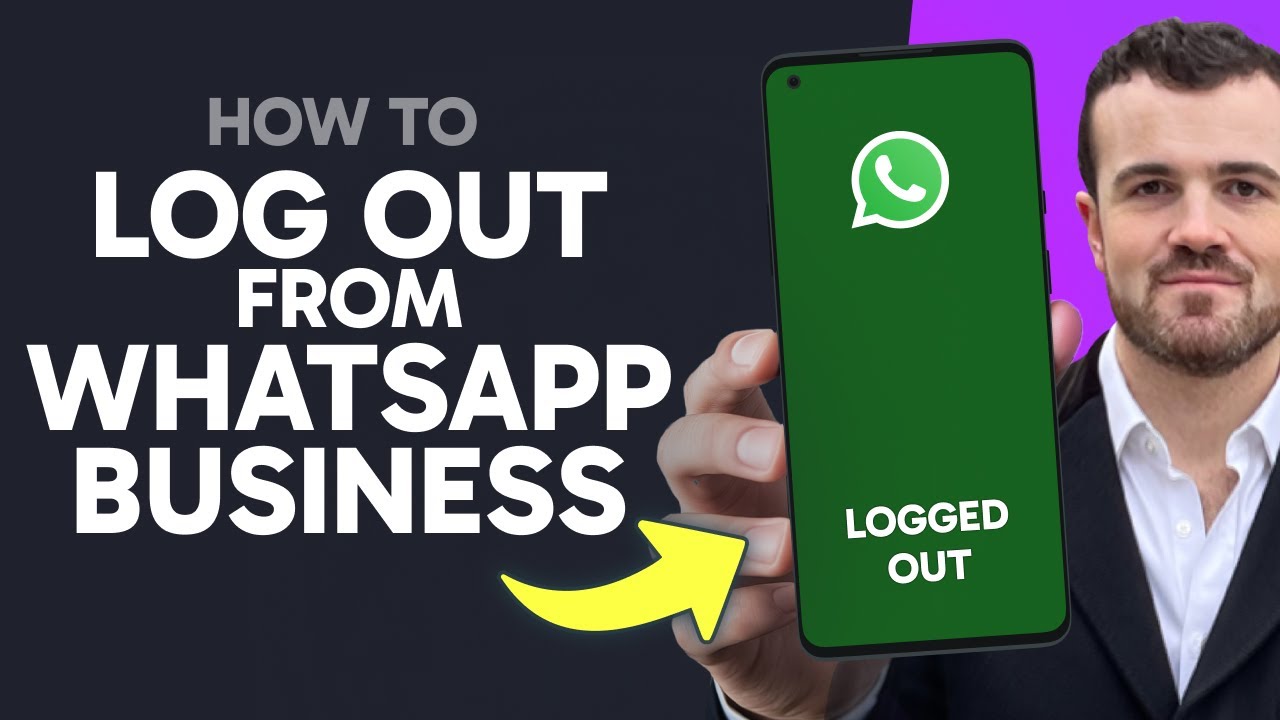 How to Log Out from WhatsApp Business (Step by Step) - YouTube