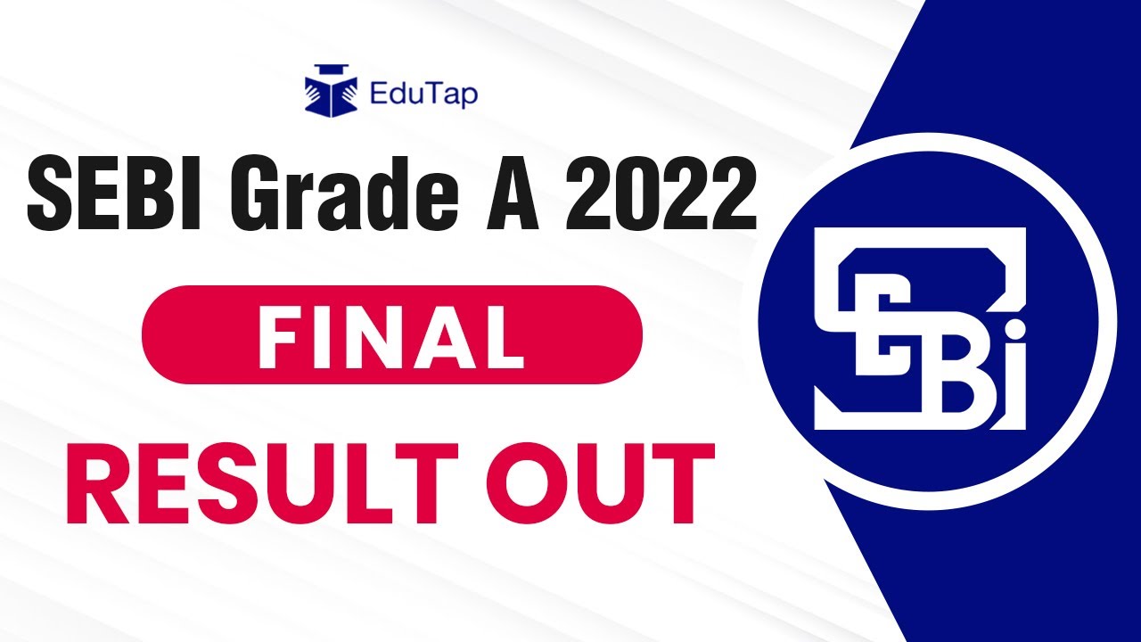🔴SEBI Grade A 2022 Final Result Announced | Congratulations to all ...