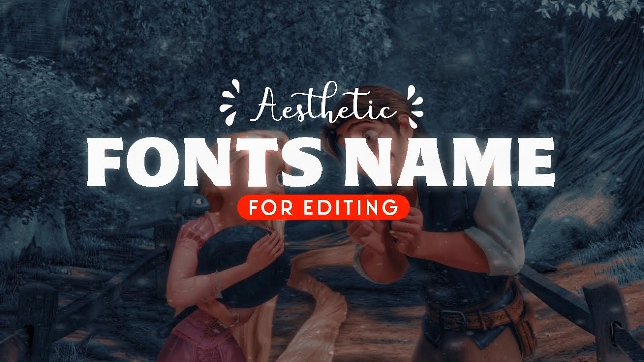 Fonts for editing (dafont) | Aesthetic fonts for editing - YouTube