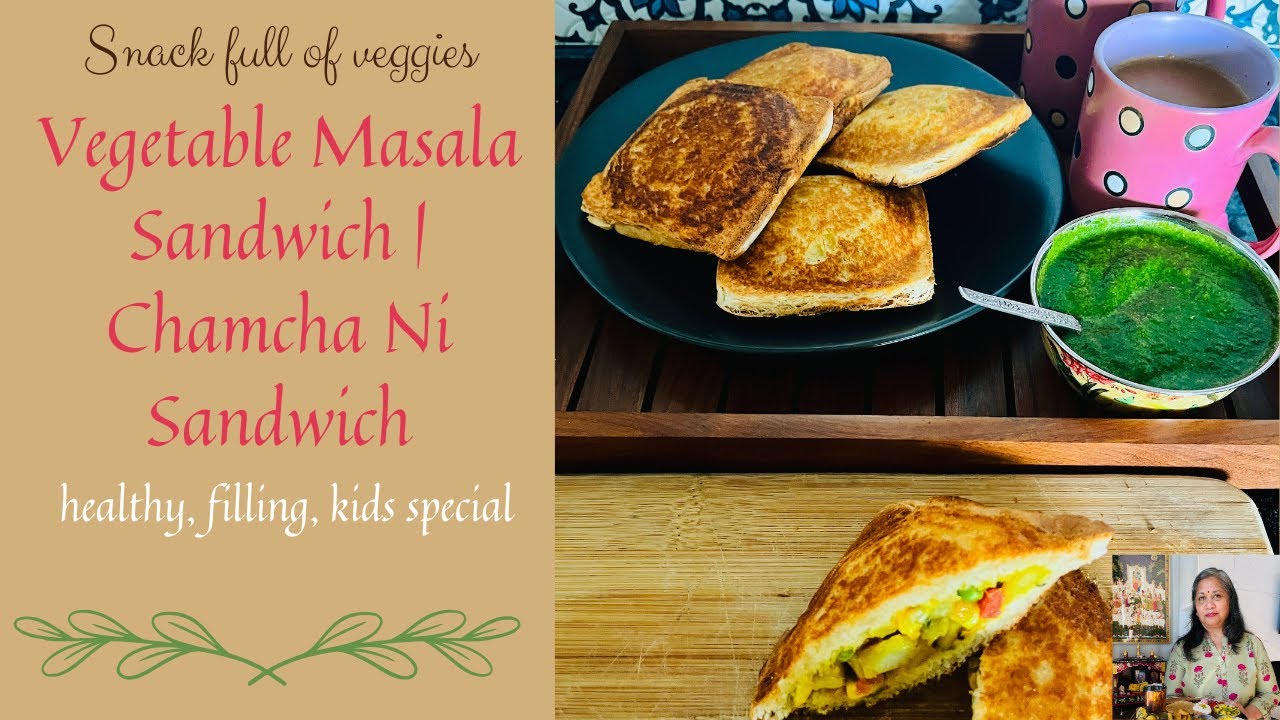VEGETABLE MASALA SANDWICH | CHAMCHA NI SANDWICH | CHAMCHO SANDWICH ...
