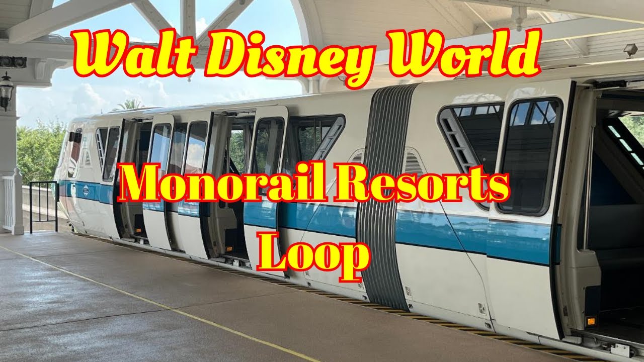 WALT DISNEY RESORT'S MONORAIL LOOP/POLYNESIAN VILLAGE RESORT/MAY 2023 ...