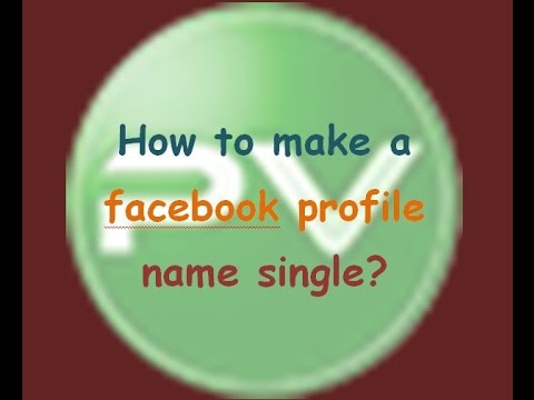 How to make a facebook profile name single? - YouTube