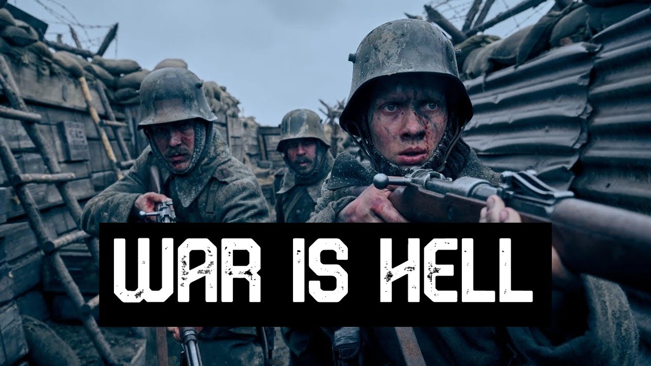 War is Hell | All Quiet On The Western Front - YouTube