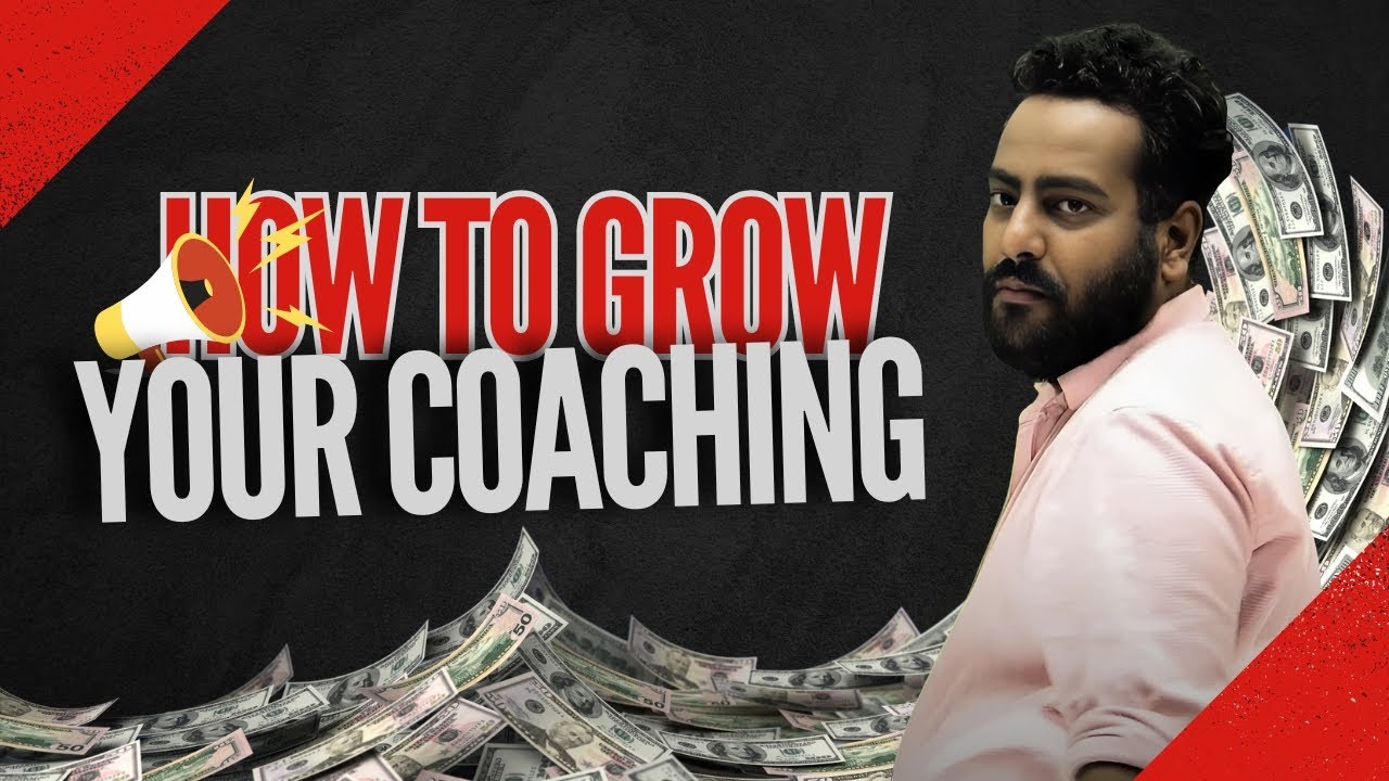 How To Grow Your Coaching | Start a Coaching Business | Boost Your ...