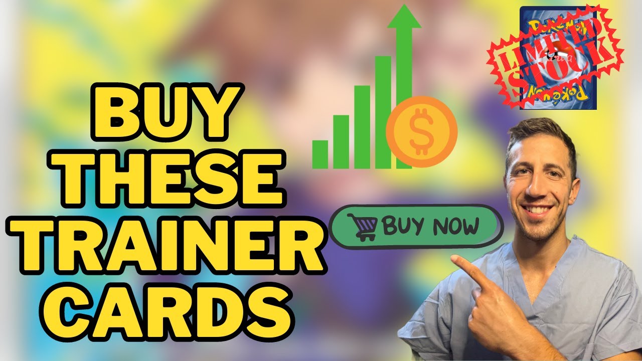 BUY These Pok mon Trainer Cards BEFORE They SKYROCKET In Price YouTube buy-these-pok-mon-trainer-cards-before-they-skyrocket-in-price-youtube