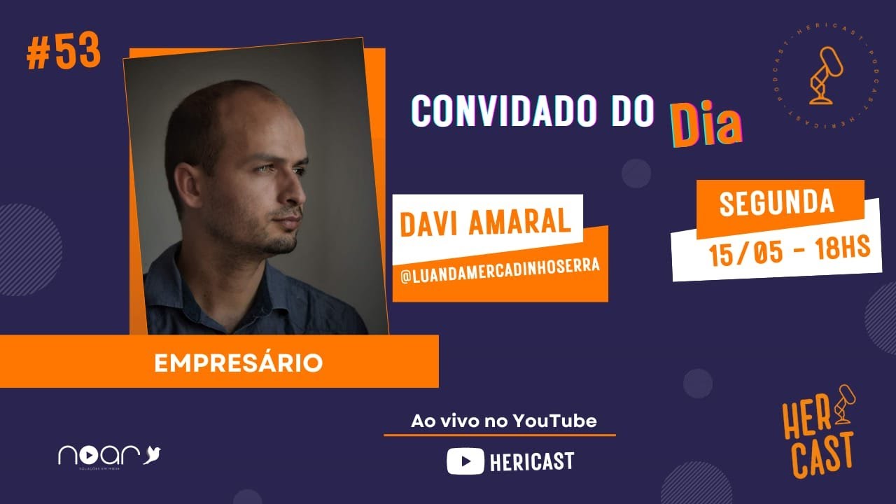 #53 HERICAST - DAVI AMARAL (DONO DE MERCANTIL) - YouTube