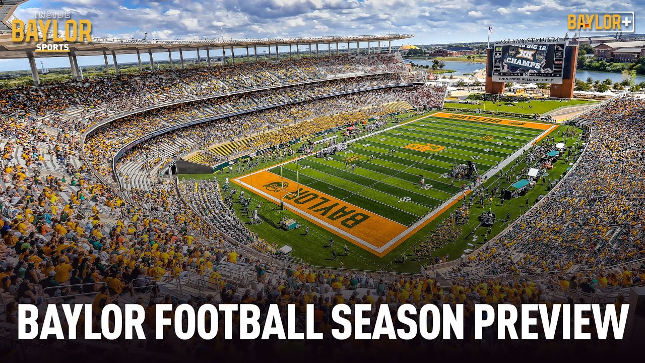 Baylor Football Season Preview (Inside Baylor Sports - Bonus Episode ...