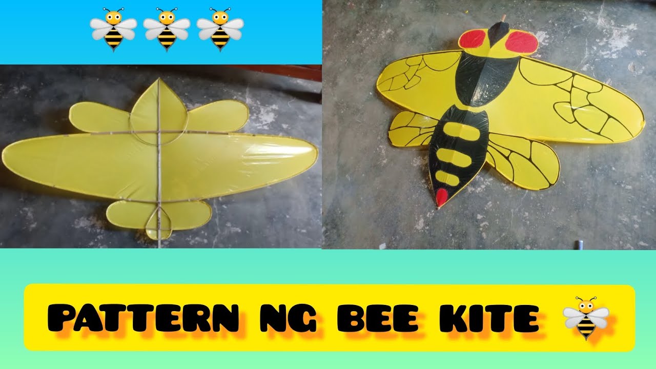 Pattern Ng BEE KITE 🐝 [ saranggola bubuyog ] - YouTube