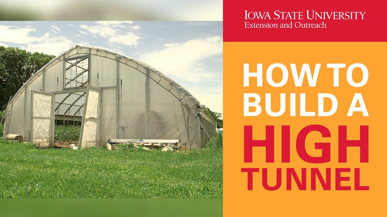 How To Build A High Tunnel YouTube how-to-build-a-high-tunnel-youtube