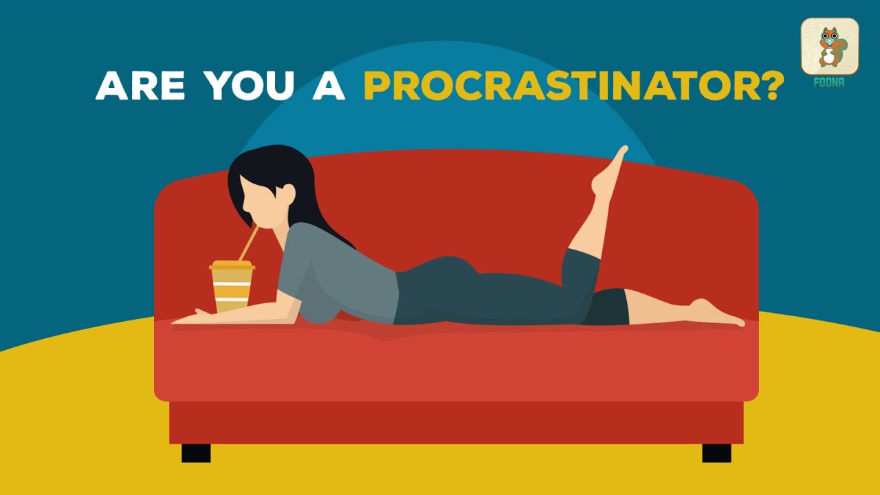 ARE YOU A PROCRASTINATOR? | Procrastination Video For Kids | Foonaapp ...