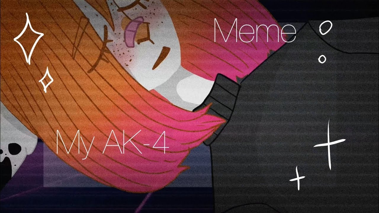 🌿My AK-47 |My kalashnikov|「MEME」🌿 - YouTube