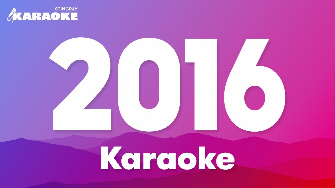 BEST SONGS OF 2016 KARAOKE WITH LYRICS FEAT. RIHANNA, MEGHAN TRAINER ...