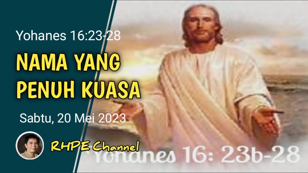 Renungan Harian Sabtu, 20 Mei 2023//Yohanes 16:23b-28 #renungansingkat #renunganharian - YouTube