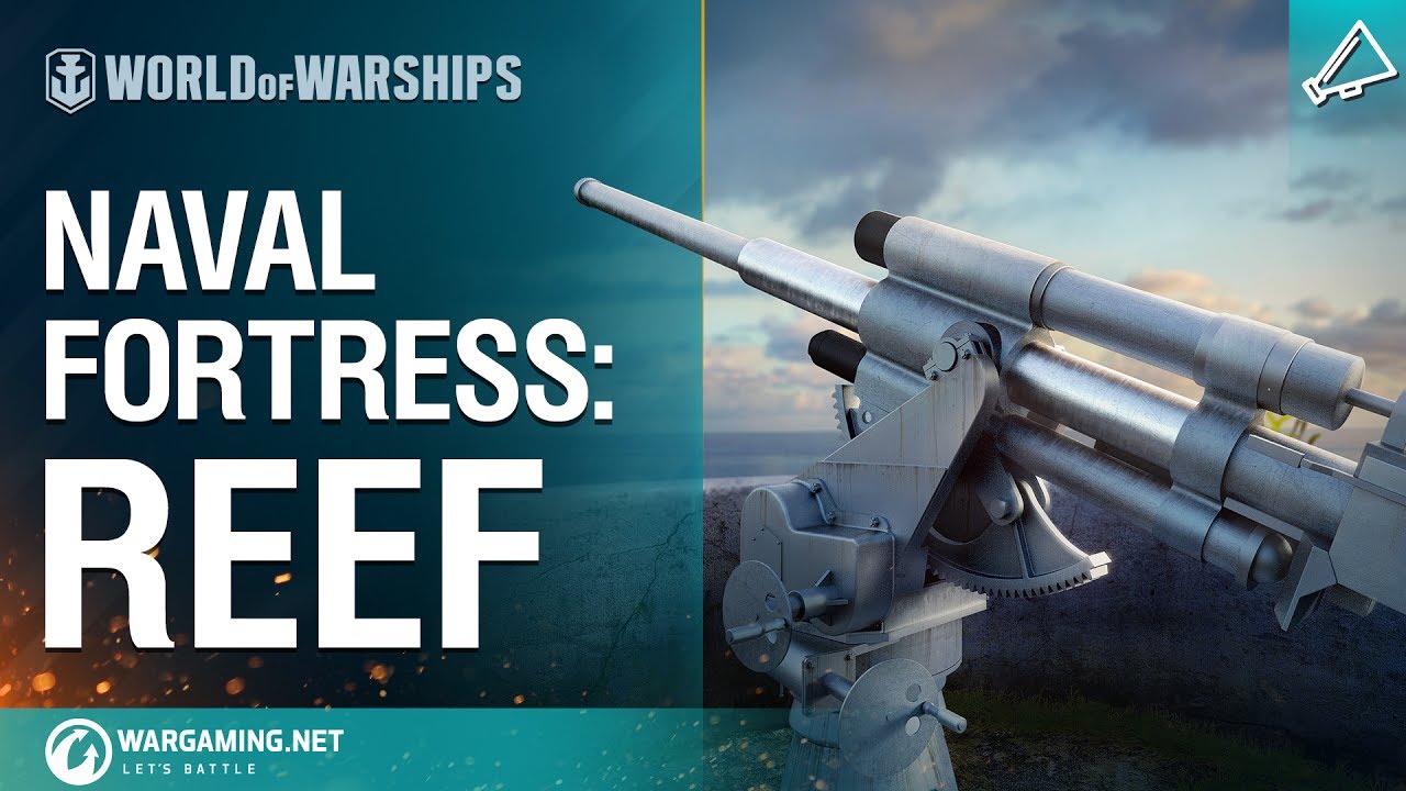 [Naval Fortress] Reef Fort - YouTube