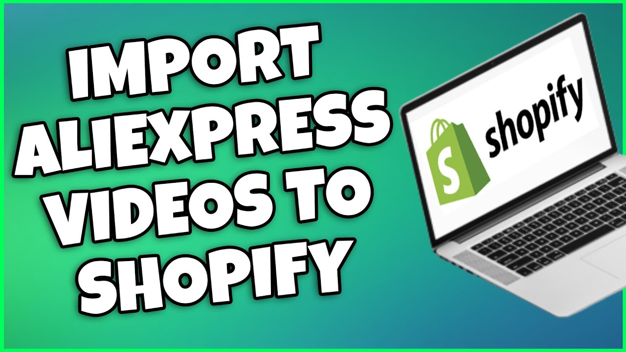 How To Download Aliexpress Video And Upload To Shopify - YouTube