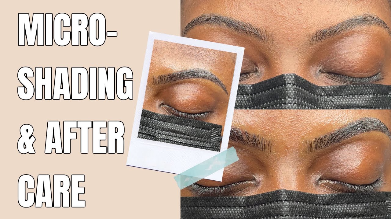 MICROSHADING EYEBROWS EXPERIENCE AND HEALING PROCESS - YouTube