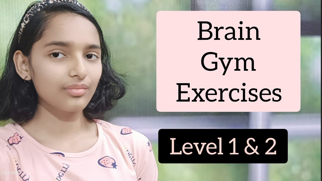 # Brain Gym Exercises l Midbrain Activation Workshop l Level 1 & 2 l ...