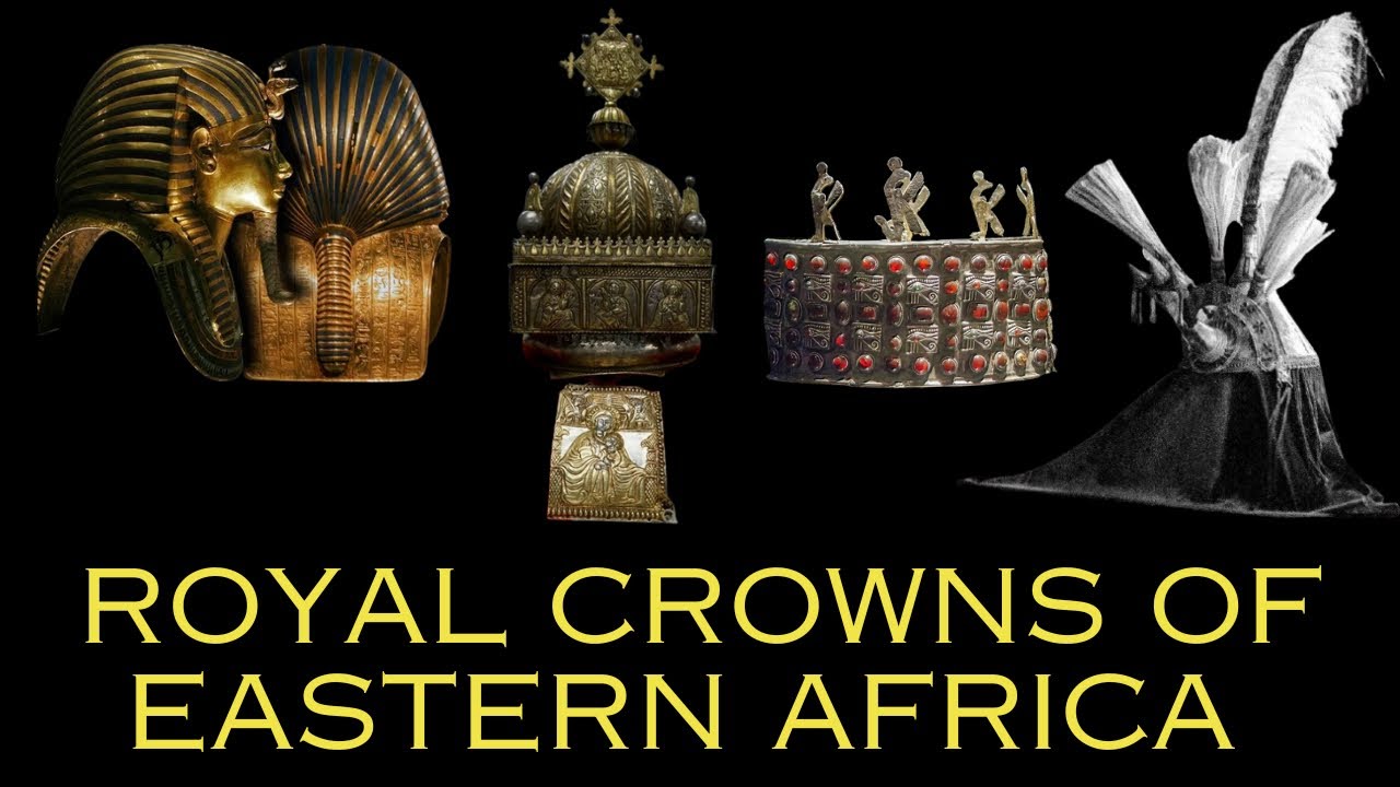 Royal Crowns of Eastern Africa: Ancient Egypt, Sudan and Ethiopia - YouTube
