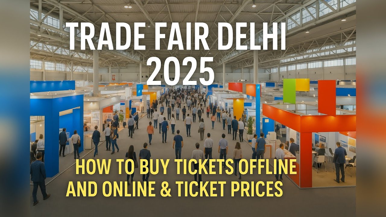 trade-fair-delhi-2025-how-to-buy-trade-fair-delhi-2025-tickets-online
