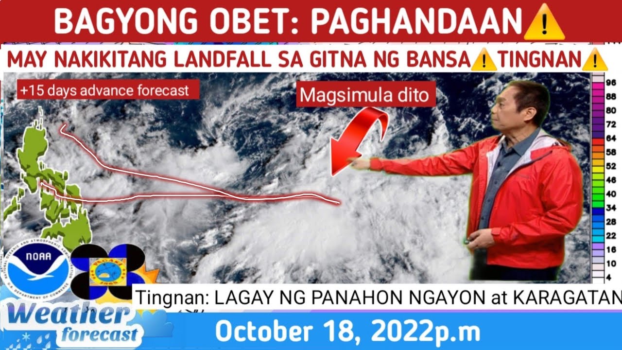 BAGYONG OBET: PAGHANDAAN PARATING NA ⚠️TINGNAN⚠️WEATHER UPDATE TODAY ...