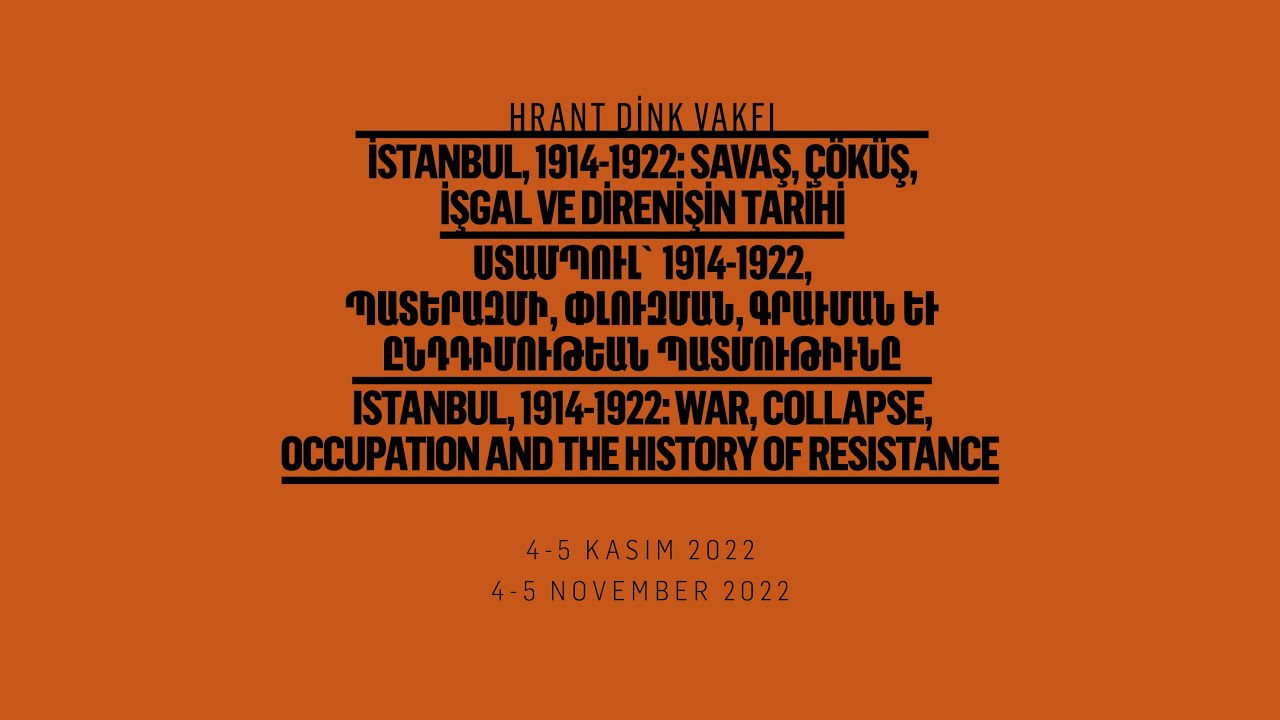 Istanbul, 1914-1922: War, Collapse, Occupation, and the History of ...