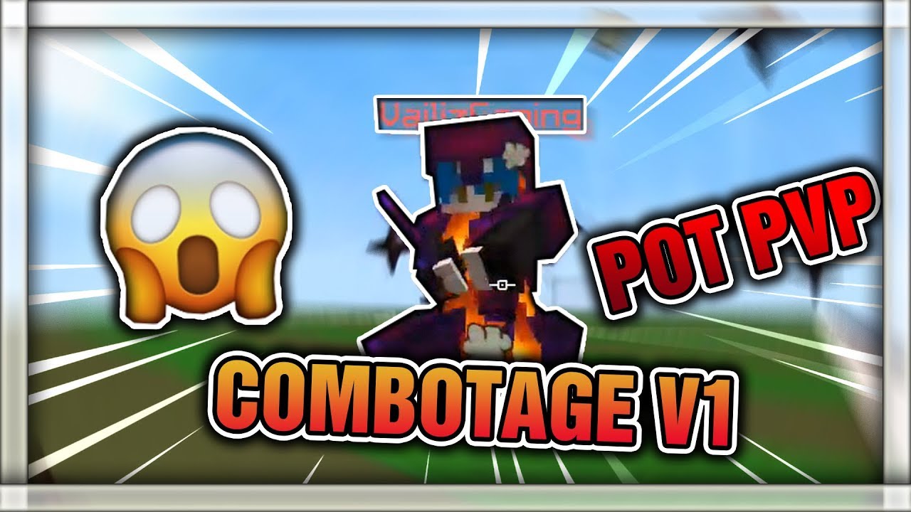 | POT PVP | COMBOTAGE v1 | Syuu.net | - YouTube