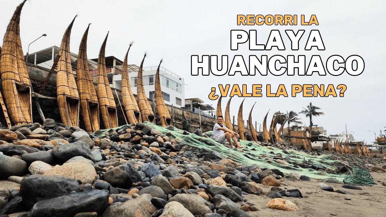 ⭐ DESCUBRIENDO HUANCHACO: Lo que NADIE te Cuenta de Esta PLAYA de ...