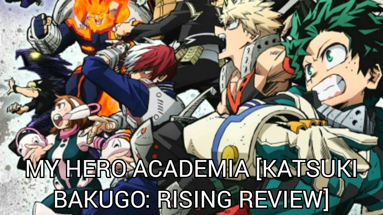 My Hero Academia [Katsuki Bakugo: Rising Review] - YouTube