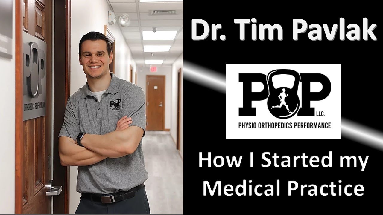 Dr. Tim Pavlak - "How I Started my Physical Therapy Practice Treating ...