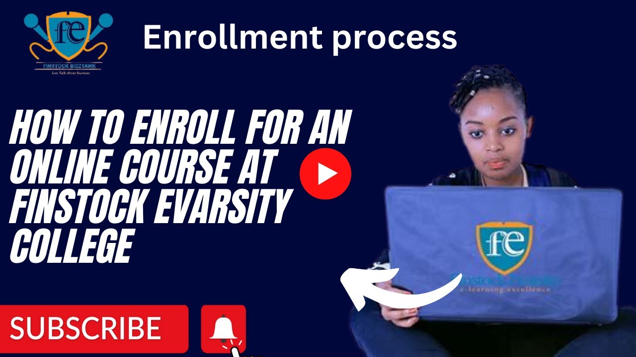 HOW TO ENROLL FOR AN ONLINE COURSE AT FINSTOCK EVARSITY COLLEGE//STEP ...