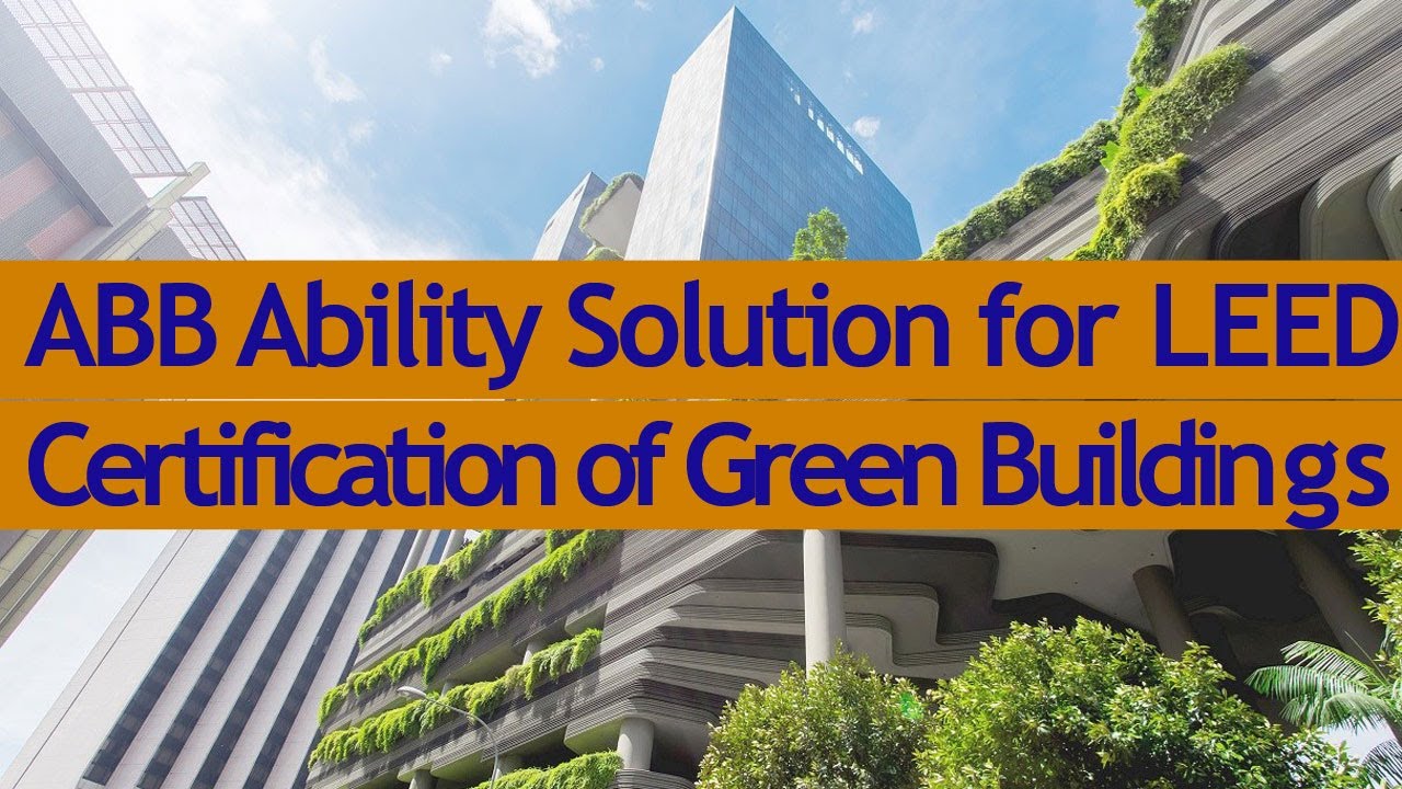 ABB Cloud Based Solution for Green Buildings Pursuing LEED ...