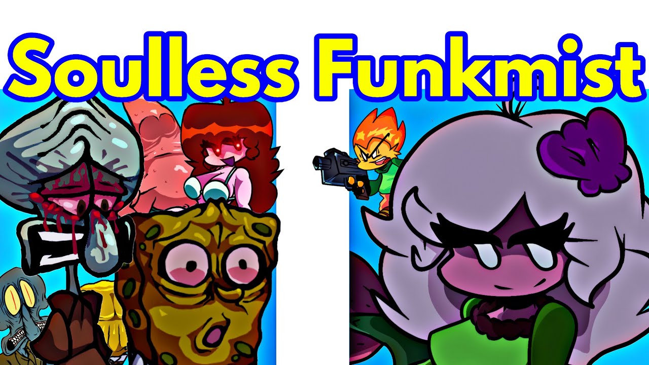 Friday Night Funkin' Soulless Funkmist | SpongeBob (FNF/Mod/New ...